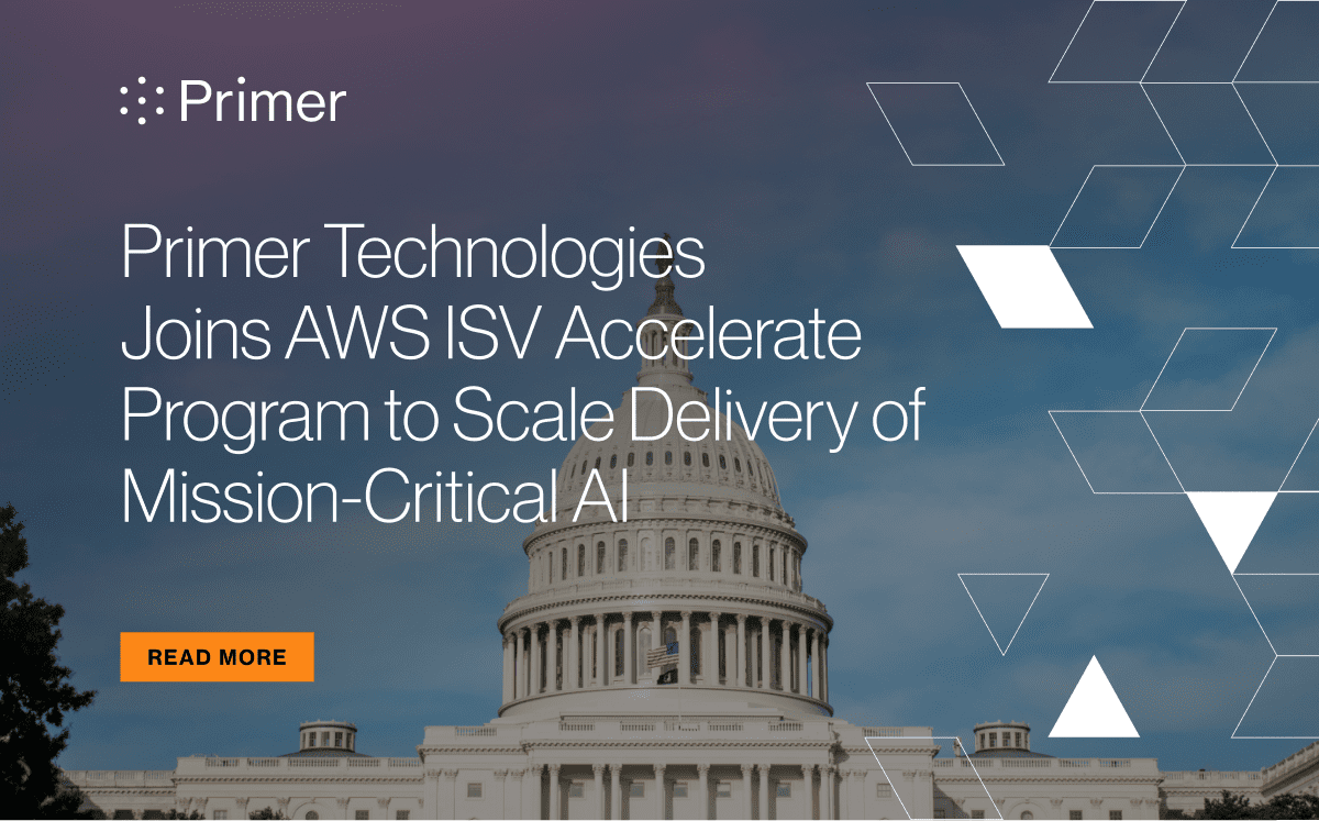 Primer Technologies Joins AWS ISV Accelerate Program to Scale Delivery of Mission-Critical AI ...